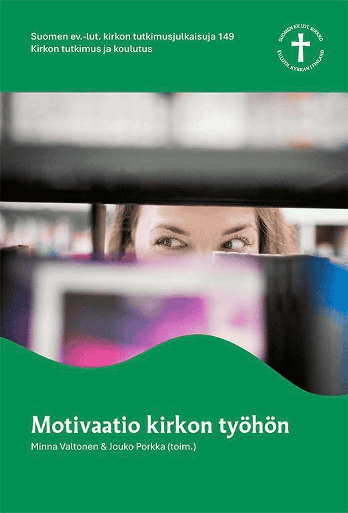 Motivaatio kirkon työhön | Prisma.fi-verkkokauppa