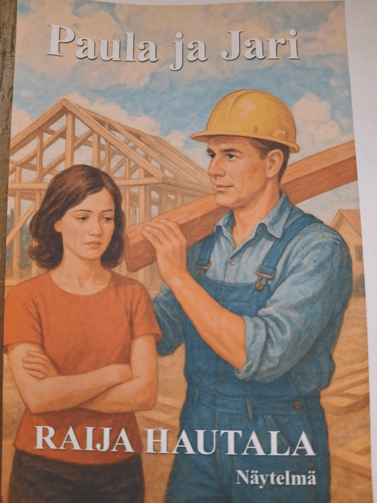 Hautala, Paula ja Jari - Näytelmä | Prisma.fi-verkkokauppa