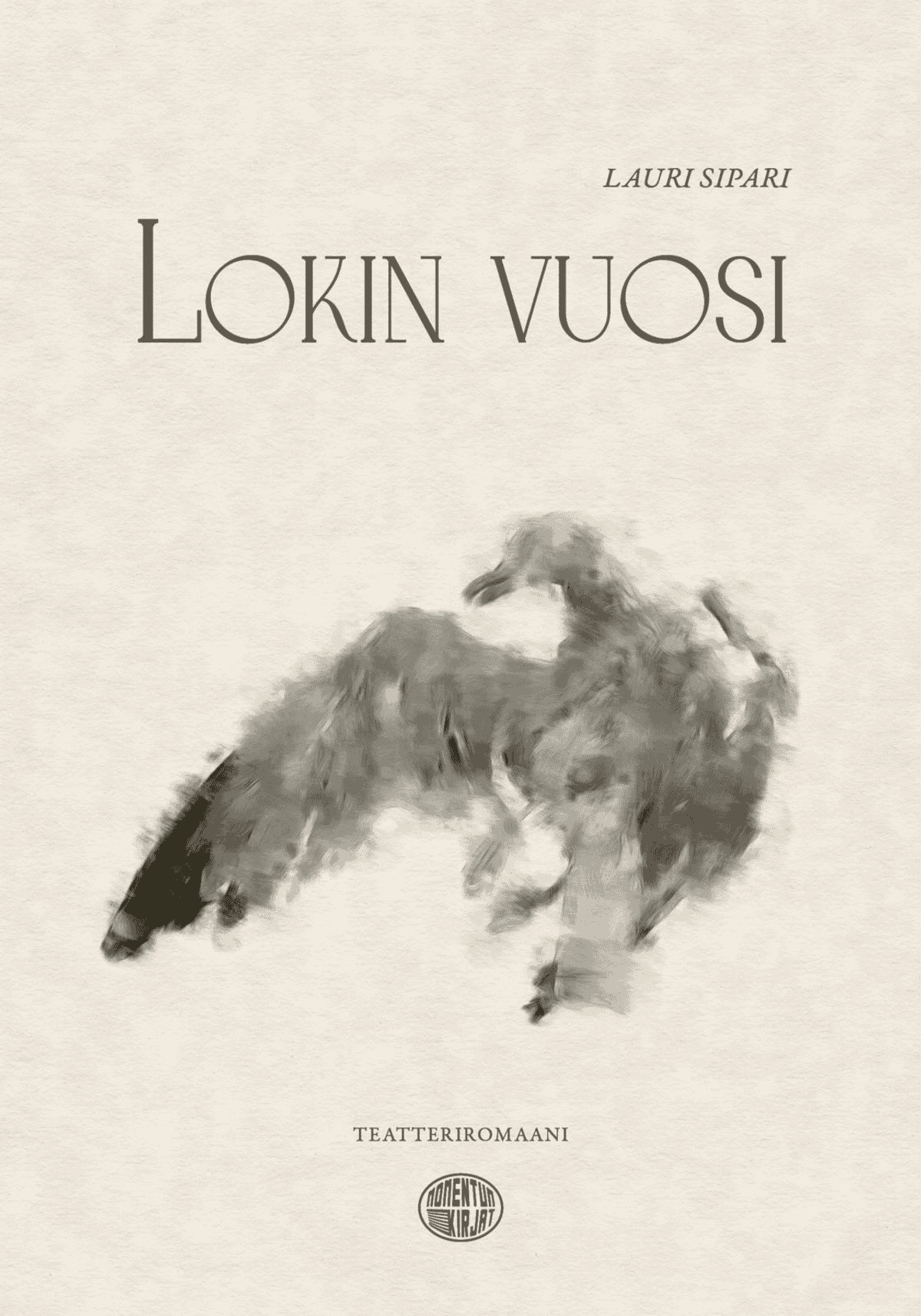 Sipari, Lokin vuosi - Teatteriromaani | Prisma.fi-verkkokauppa