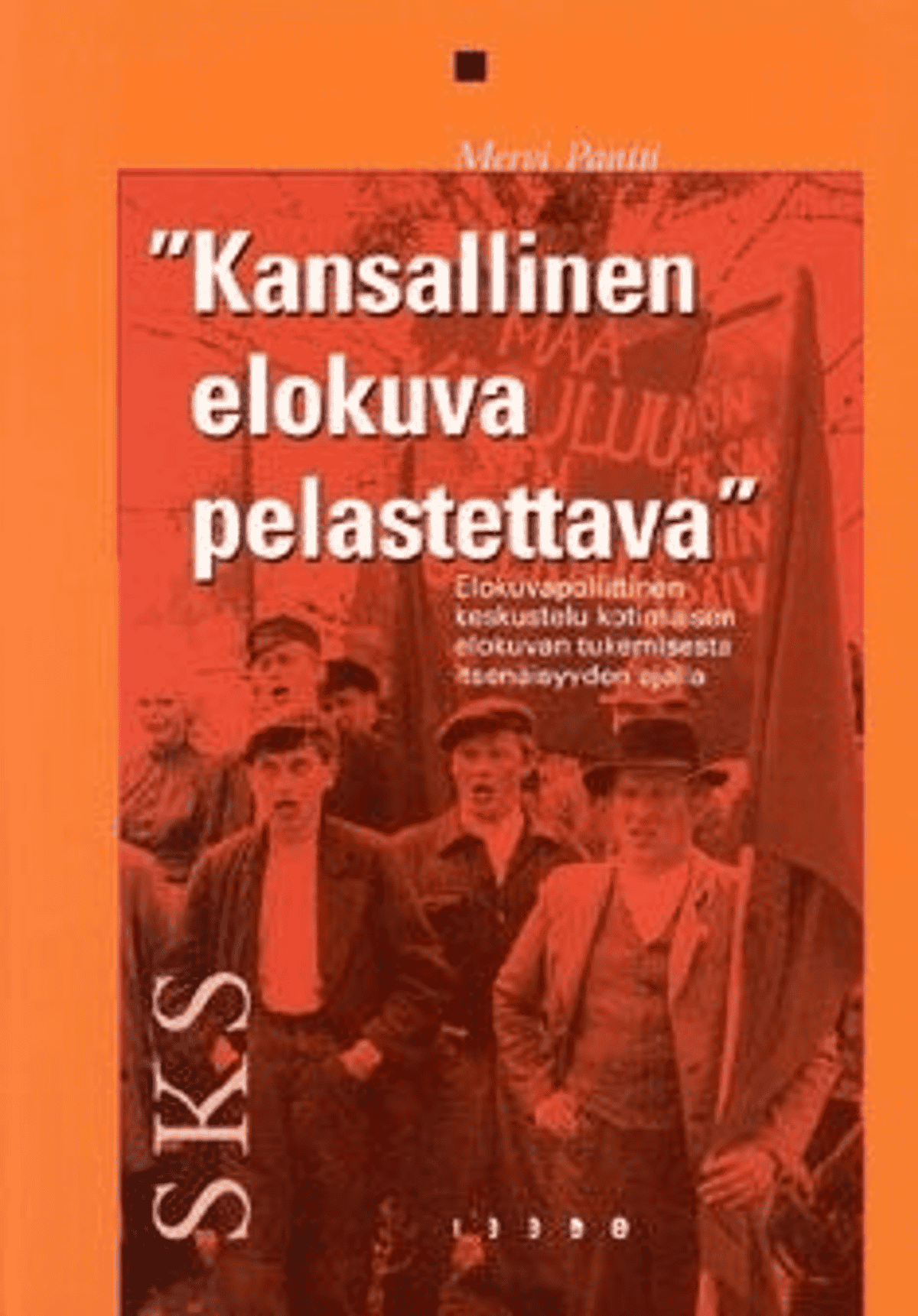 Pantti, "Kansallinen elokuva pelastettava" - elokuvapoliittinen ...