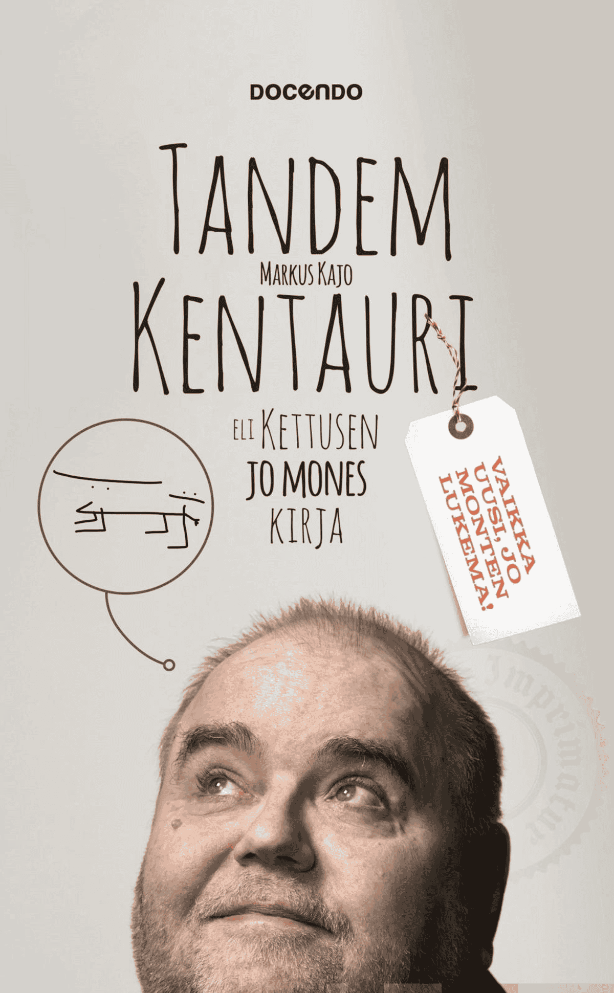 Kajo, Tandem-kentauri eli Kettusen jo mones kirja | Prisma.fi-verkkokauppa