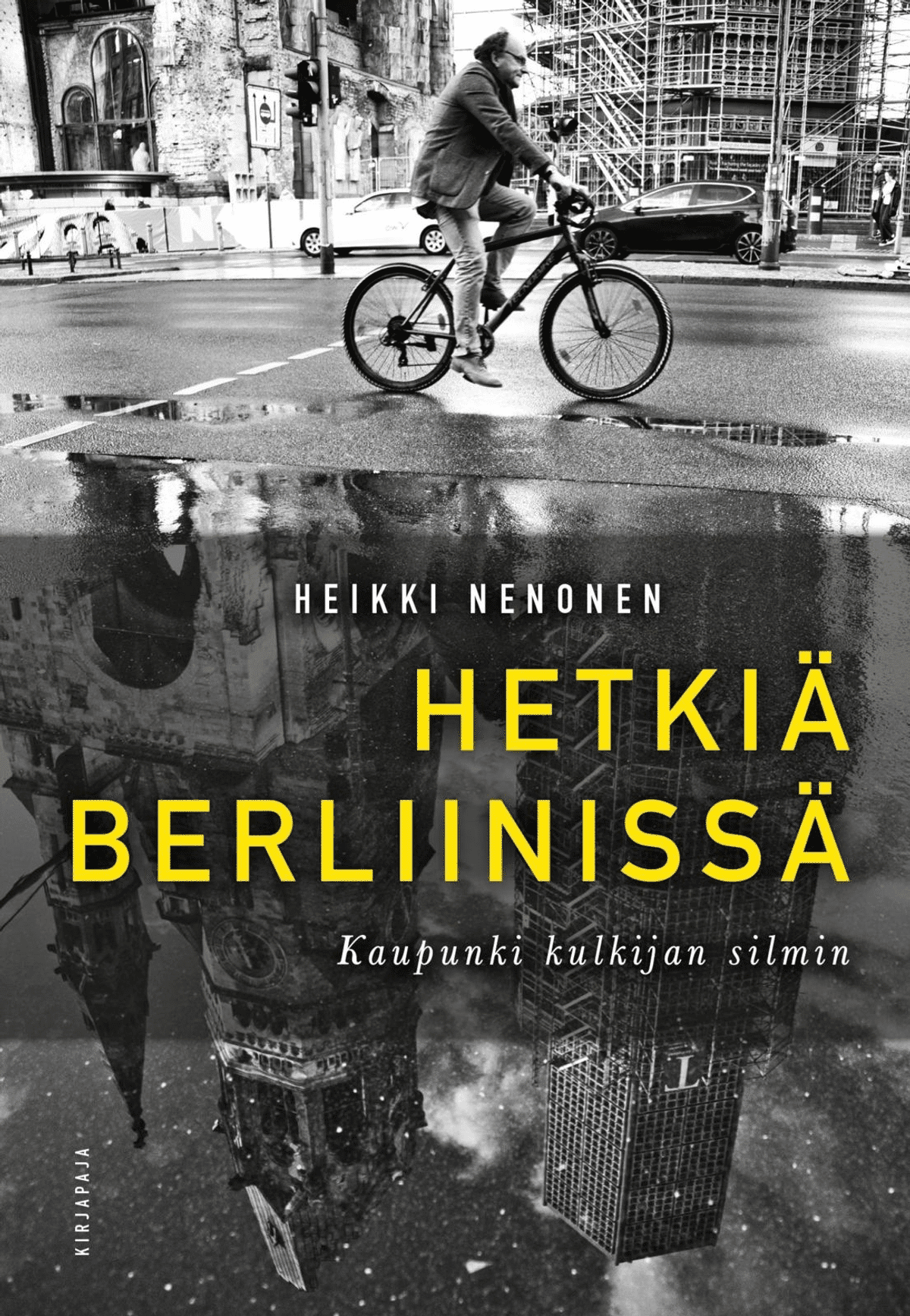 Nenonen, Hetkiä Berliinissä - Kaupunki kulkijan silmin | Prisma.fi ...