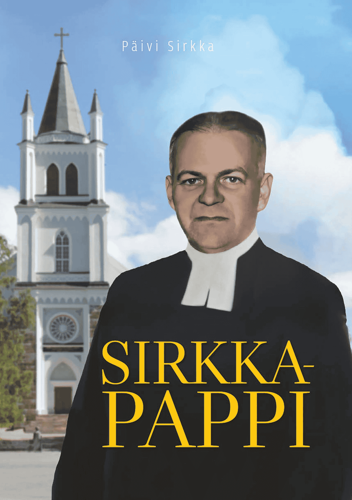 Sirkka, Sirkka-pappi - Muistoja kappalainen Ilpo Sirkan Ylistaro ...