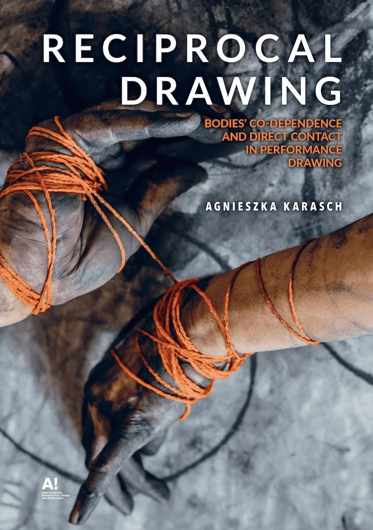 Karasch, Reciprocal drawing - Bodies’ Co-dependence and Direct Contact ...