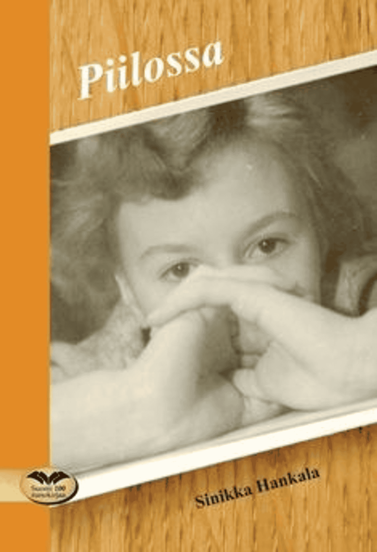 Hankala, Piilossa | Prisma.fi-verkkokauppa