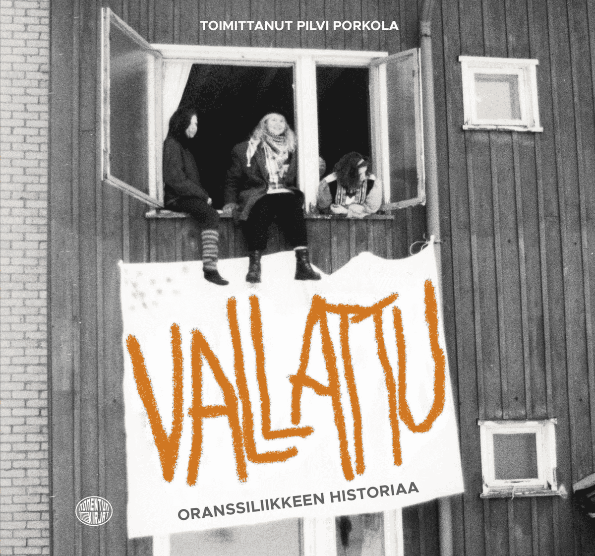 Mulari, Vallattu - Oranssiliikkeen historiaa | Prisma.fi-verkkokauppa