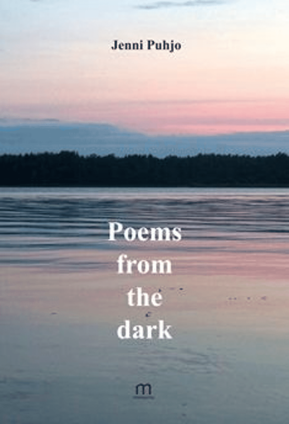Puhjo, Poems from the dark | Prisma.fi-verkkokauppa