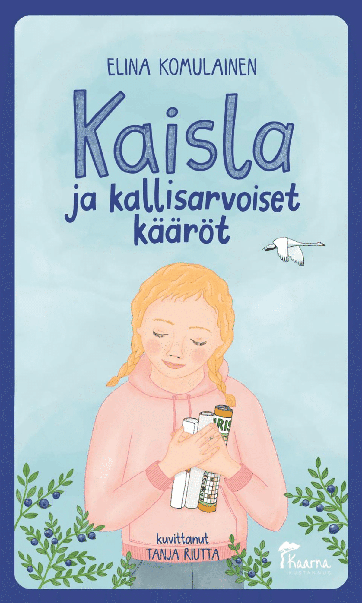 Komulainen, Kaisla ja kallisarvoiset kääröt | Prisma.fi-verkkokauppa
