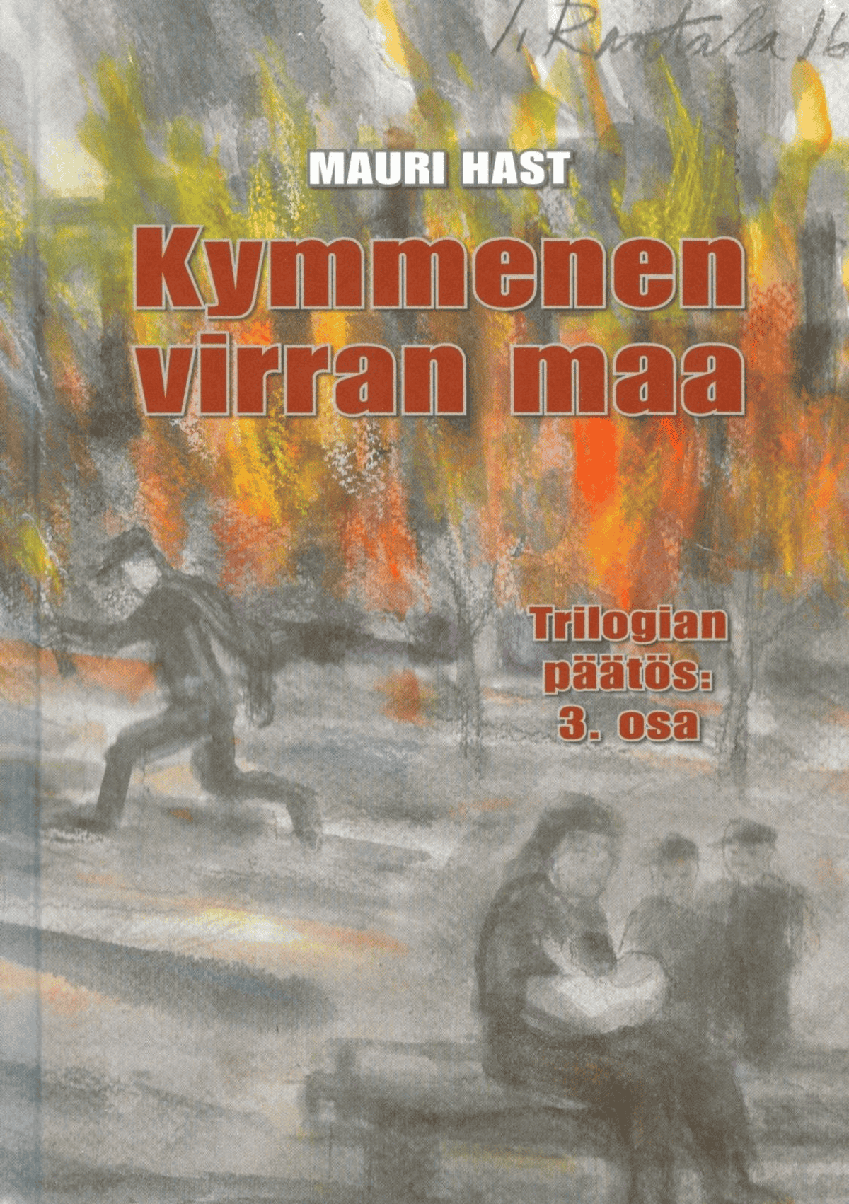 Hast, Kymmenen virran maa - 3. osa | Prisma.fi-verkkokauppa
