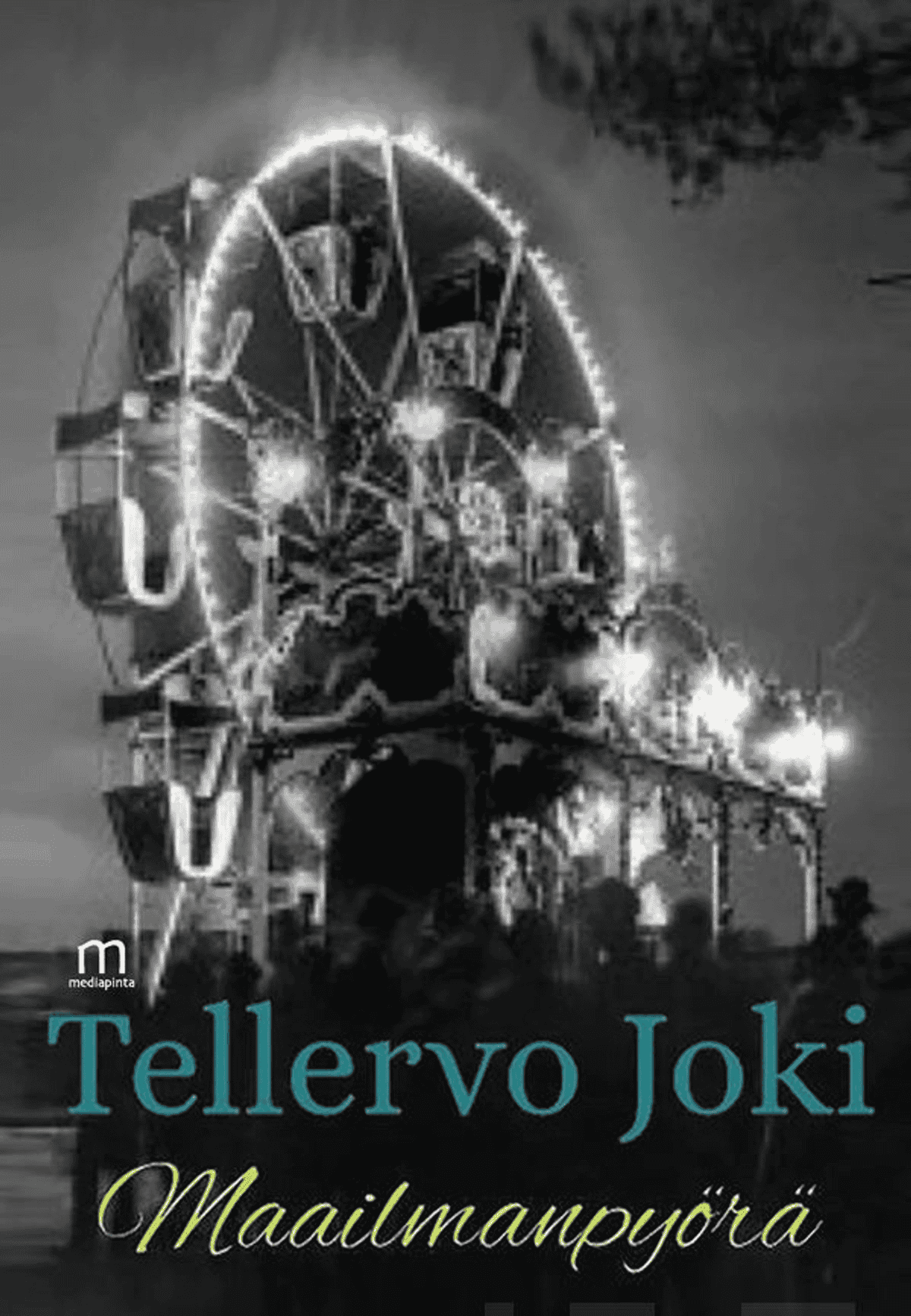 Joki Tellervo, Maailmanpyörä | Prisma.fi-verkkokauppa