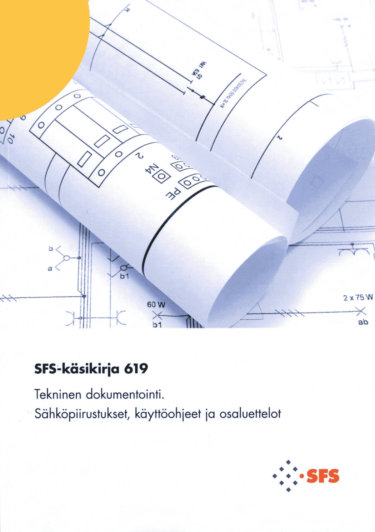 Tekninen dokumentointi - Technical documentation - Sähköpiirustukset ...