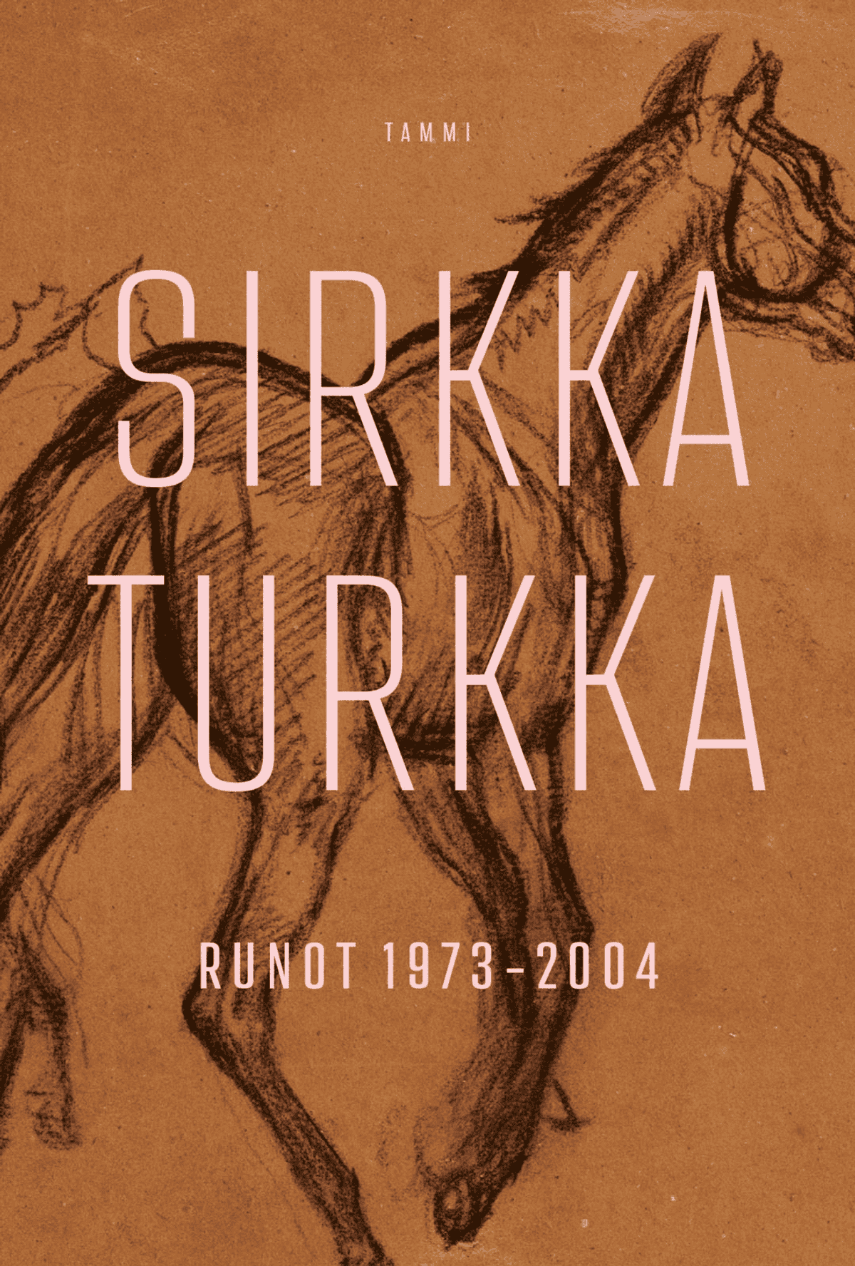 Turkka, Runot 1973‒2004 | Prisma.fi-verkkokauppa