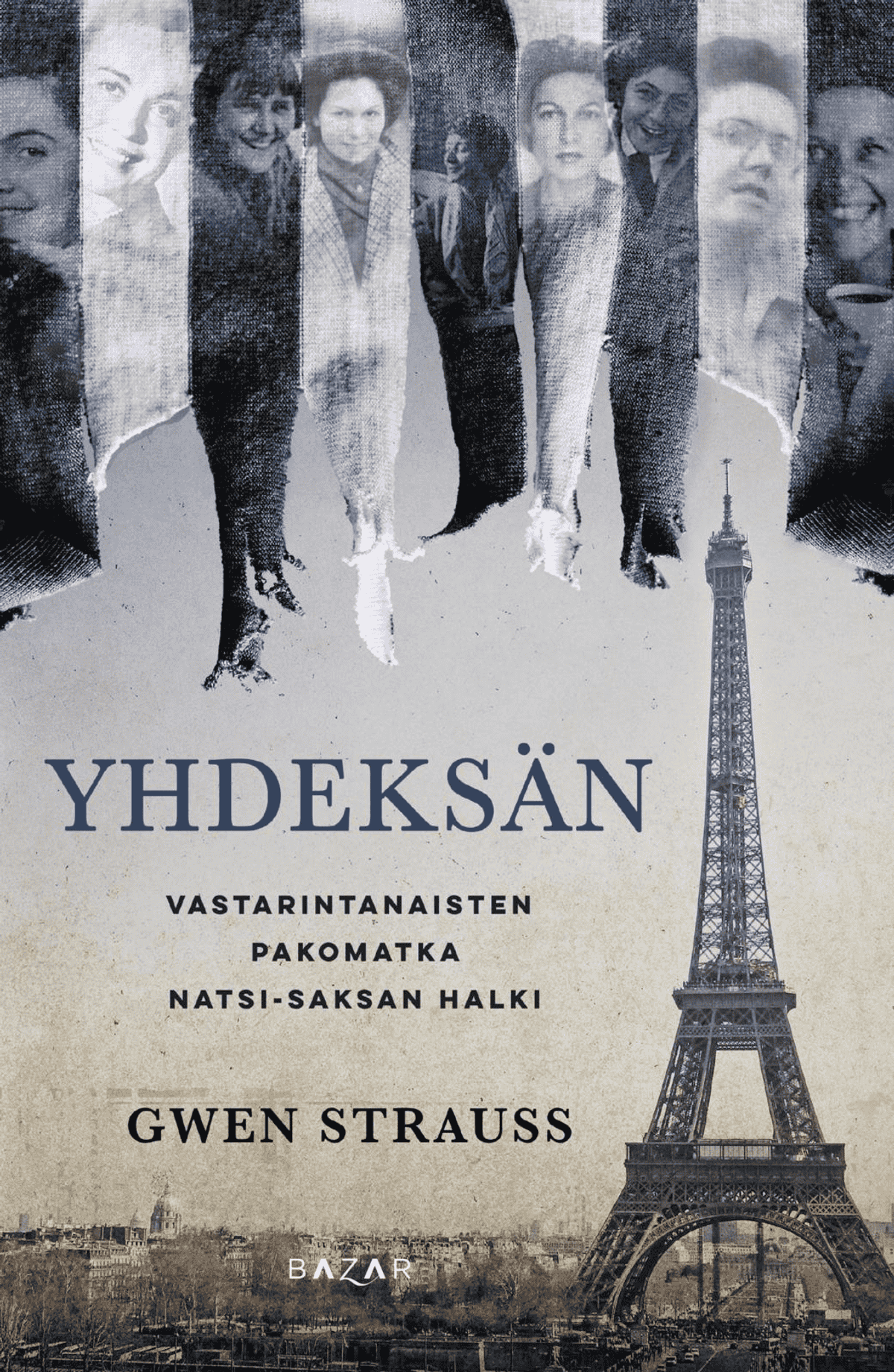 Strauss, Yhdeksän - Vastarintanaisten pakomatka natsi-Saksan halki ...