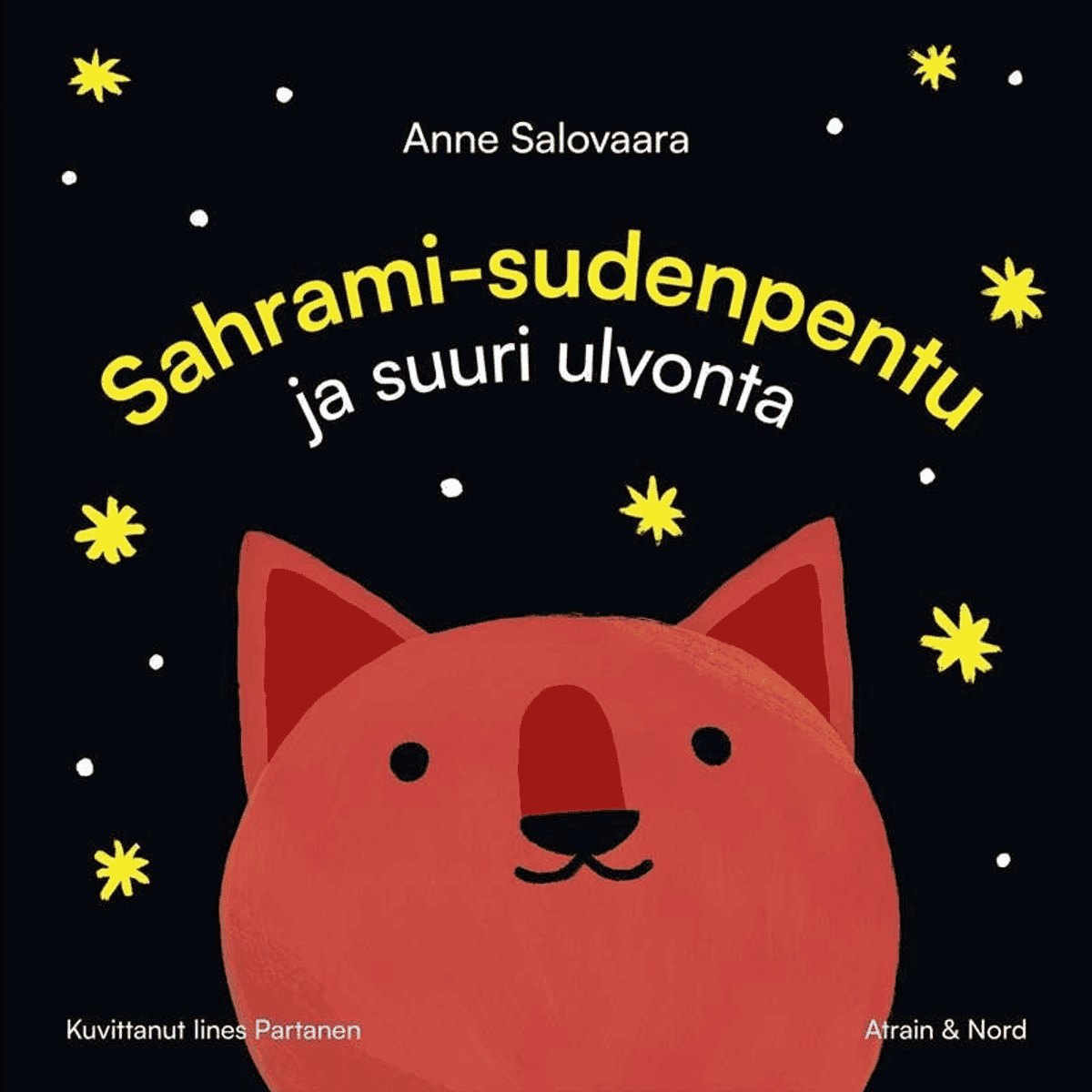 Salovaara, Sahrami-sudenpentu ja suuri ulvonta | Prisma.fi-verkkokauppa