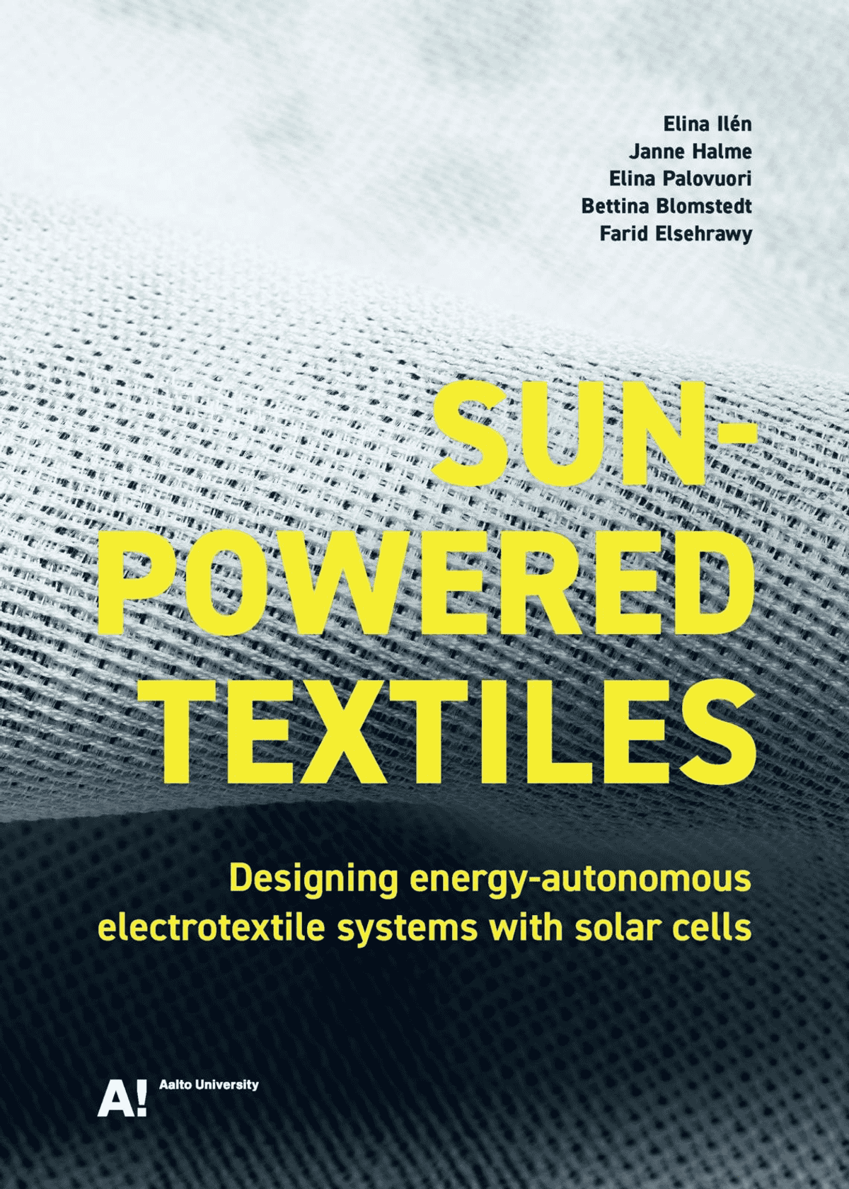Ilén, Sun-Powered Textiles - Designing energy-autonomous electrotextile ...