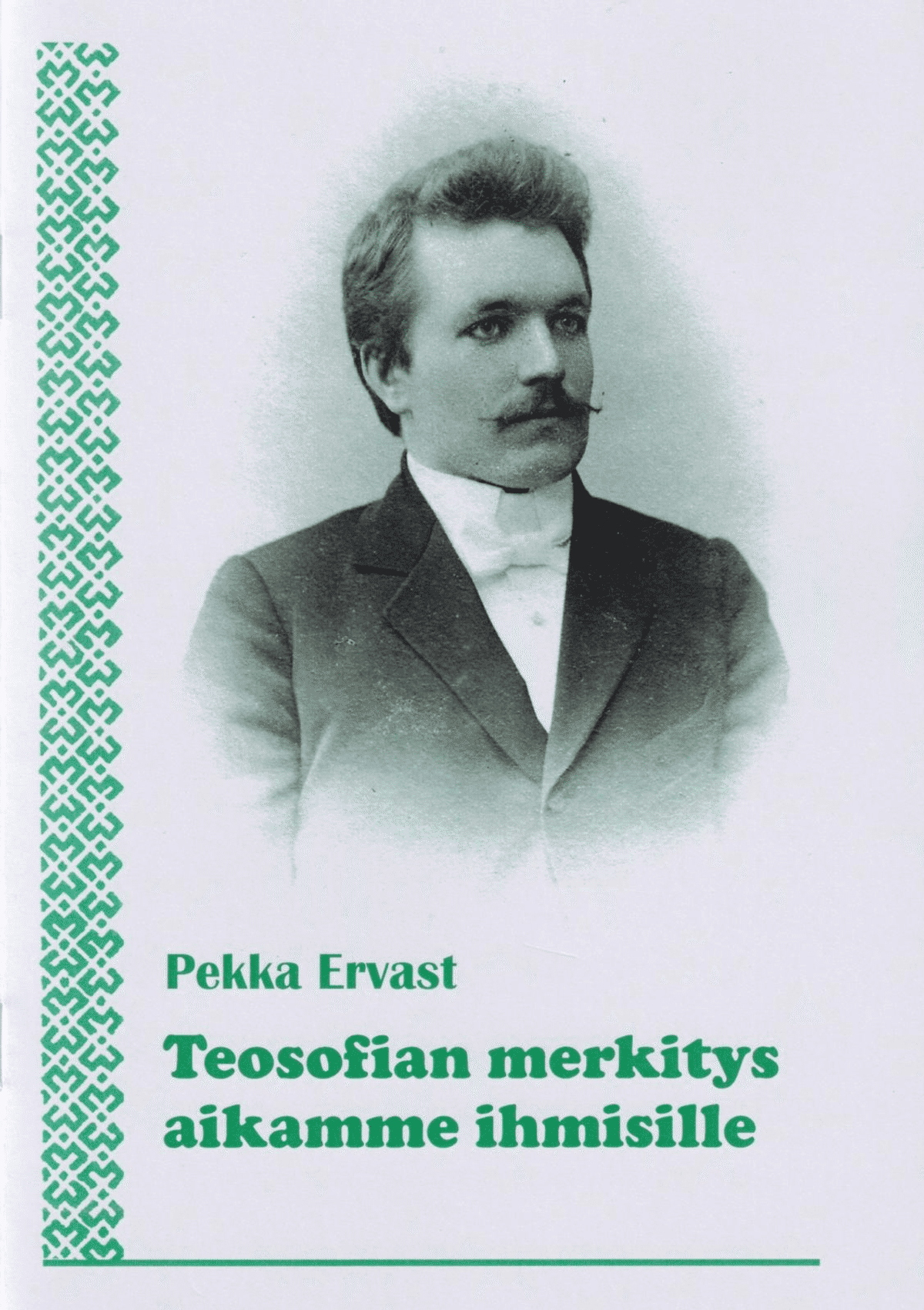 Ervast, Teosofian merkitys aikamme ihmisille | Prisma.fi-verkkokauppa
