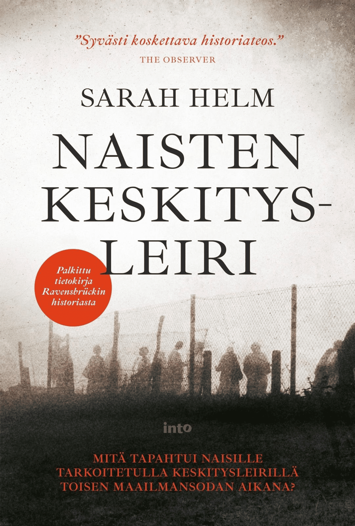 Helm, Naisten keskitysleiri | Prisma.fi-verkkokauppa