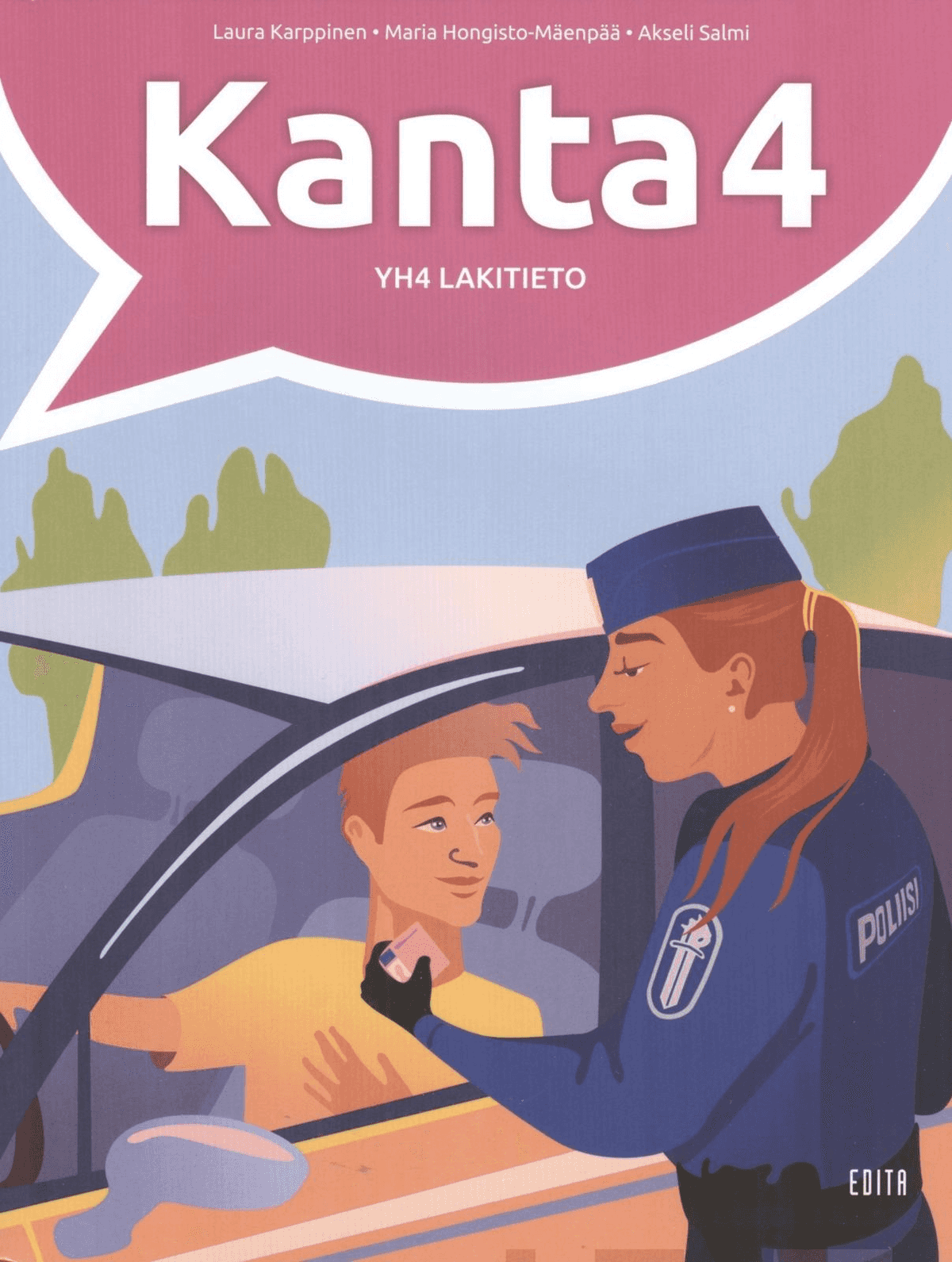 Karppinen, Kanta 4 YH4 Lakitieto (LOPS 2021) | Prisma.fi-verkkokauppa