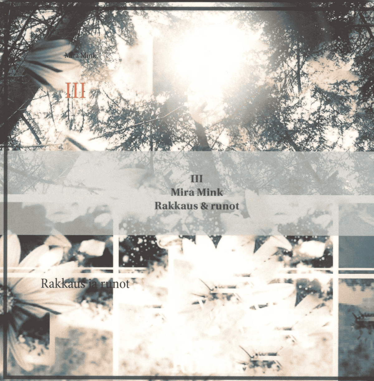 Mink, III - Rakkaus & runot | Prisma.fi-verkkokauppa
