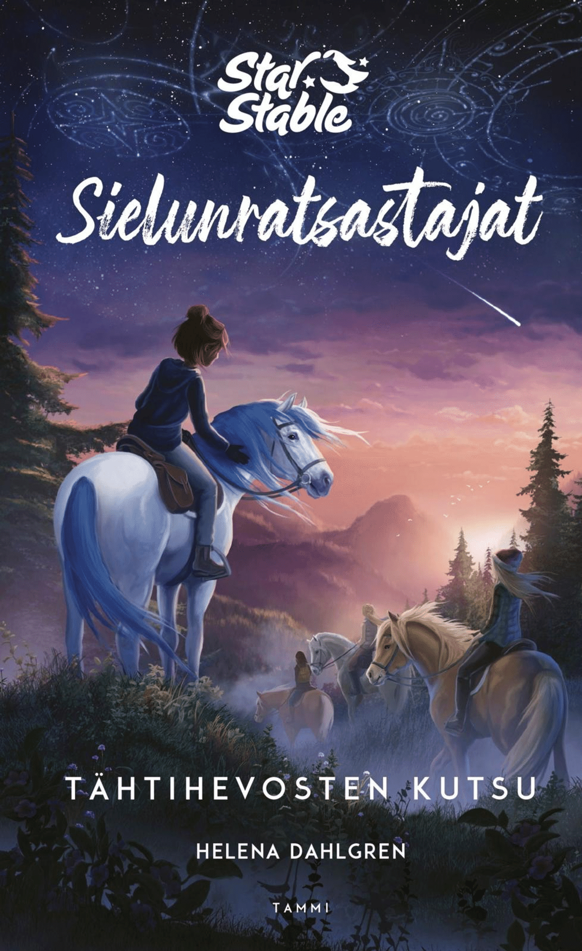 Dahlgren, Star Stable. Sielunratsastajat #1: Tähtihevosten kutsu ...