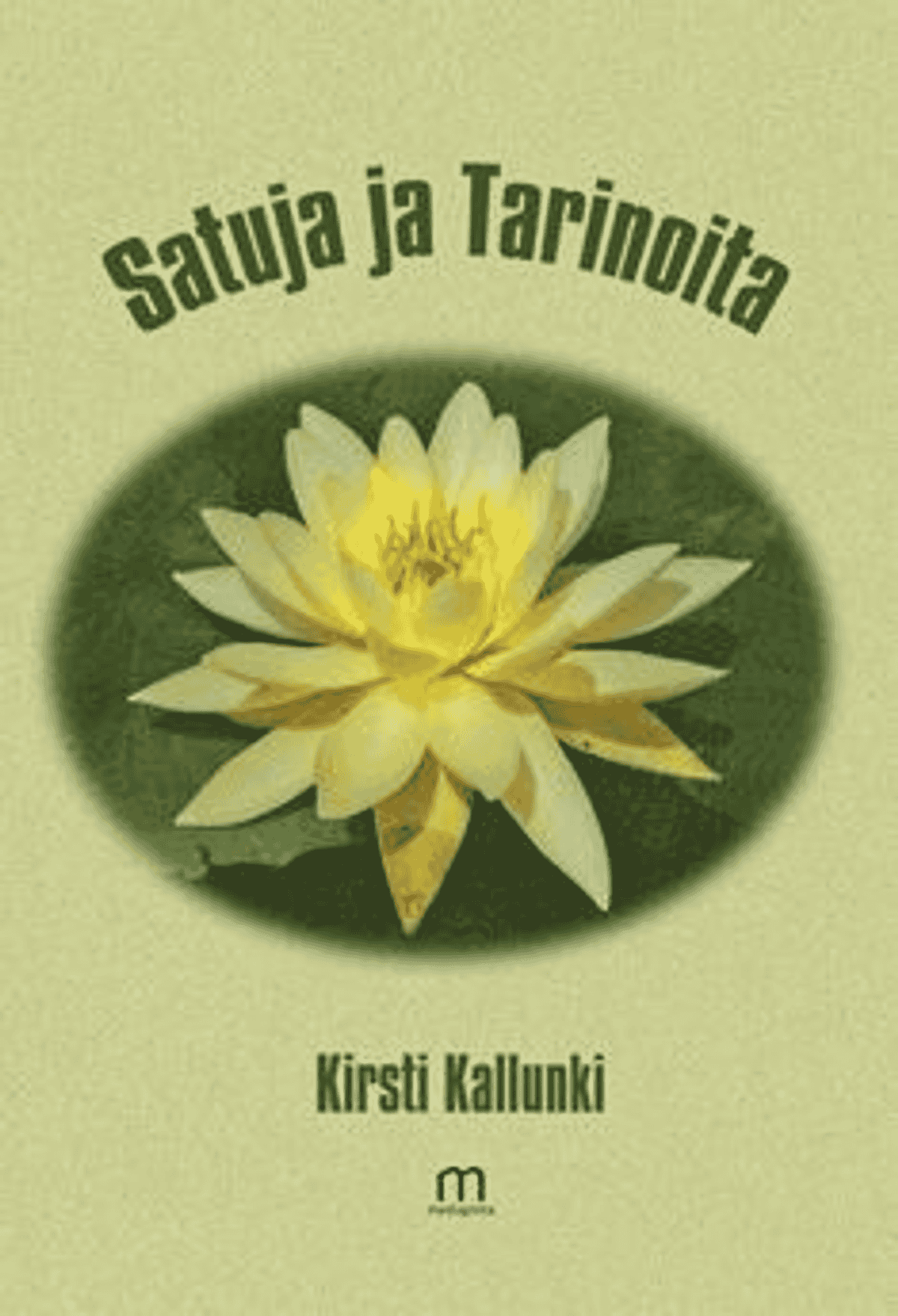 Kallunki, Satuja ja tarinoita | Prisma.fi-verkkokauppa