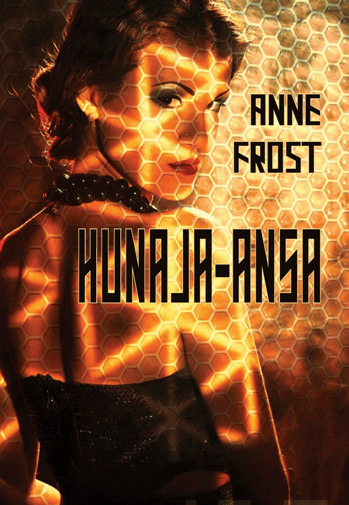 Frost, Hunaja-ansa | Prisma verkkokauppa