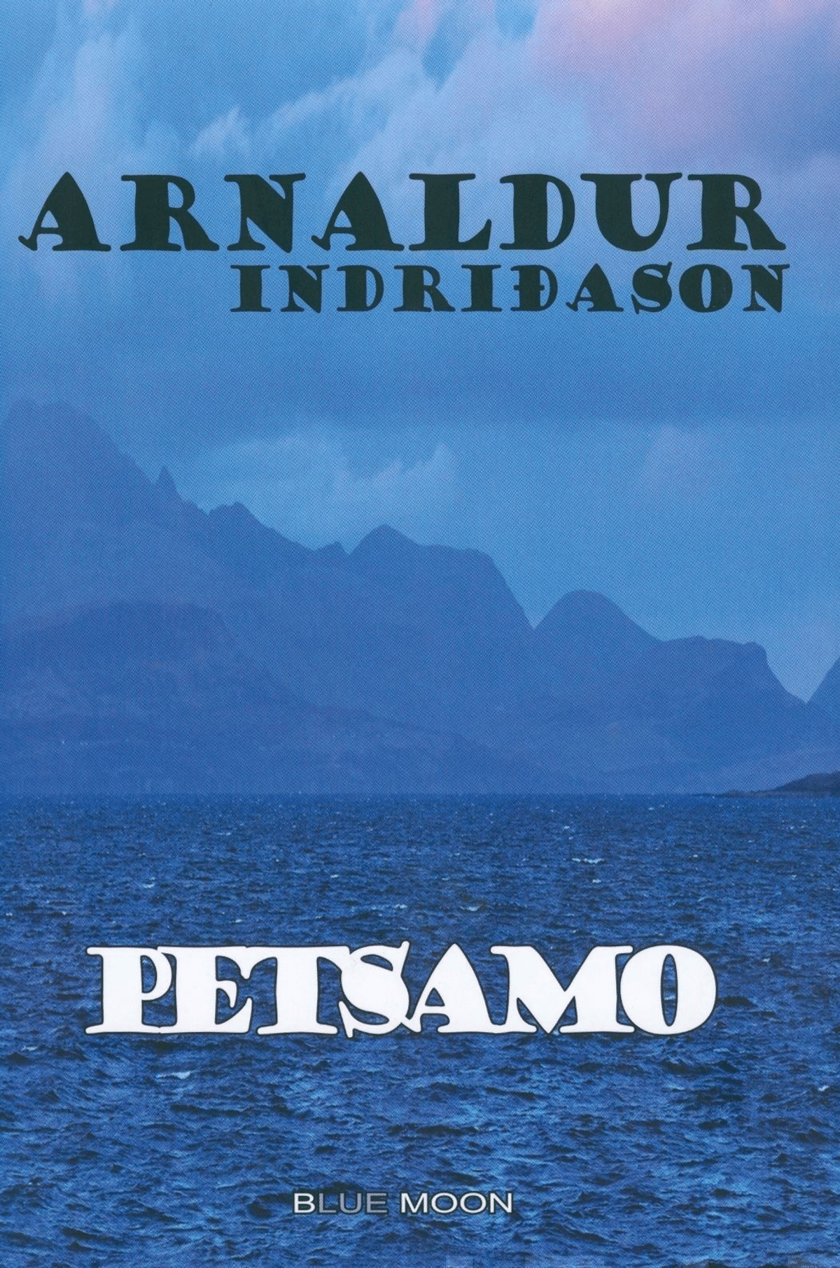Indriðason, Petsamo | Prisma verkkokauppa
