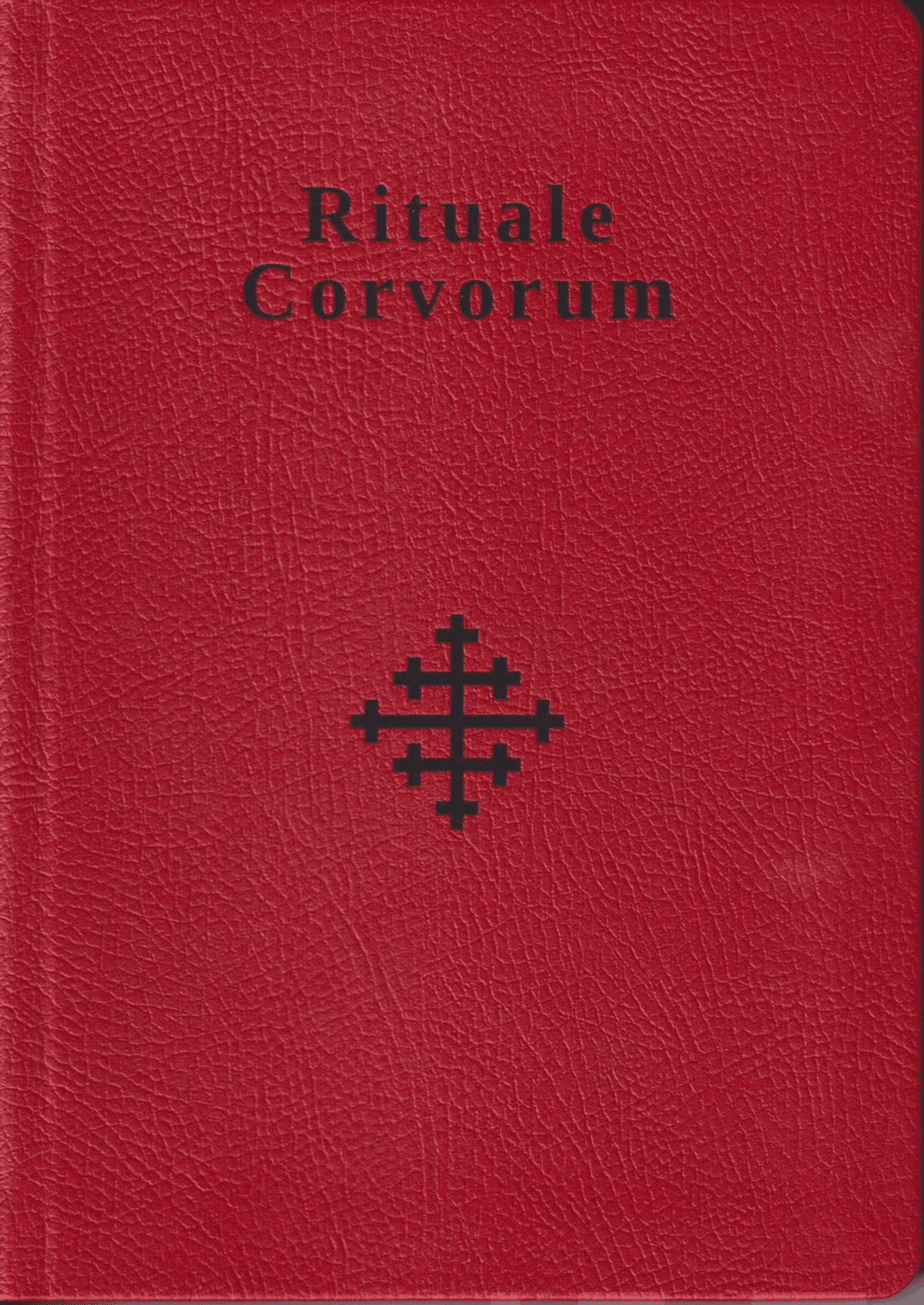 Crowley, Rituale Corvorum - Containing the Common Ceremonial and ...