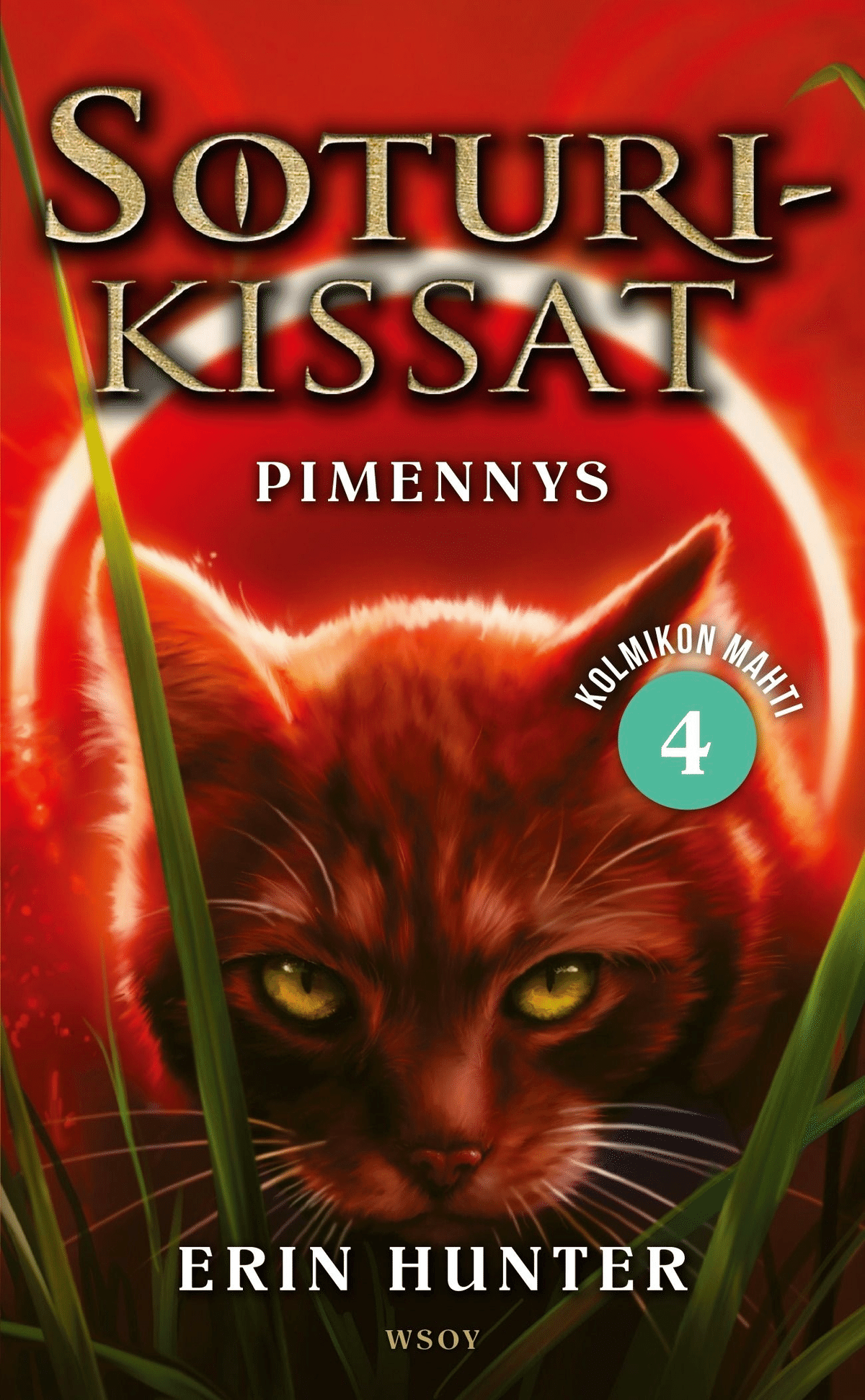 Hunter, Soturikissat: Kolmikon mahti 4: Pimennys | Prisma verkkokauppa
