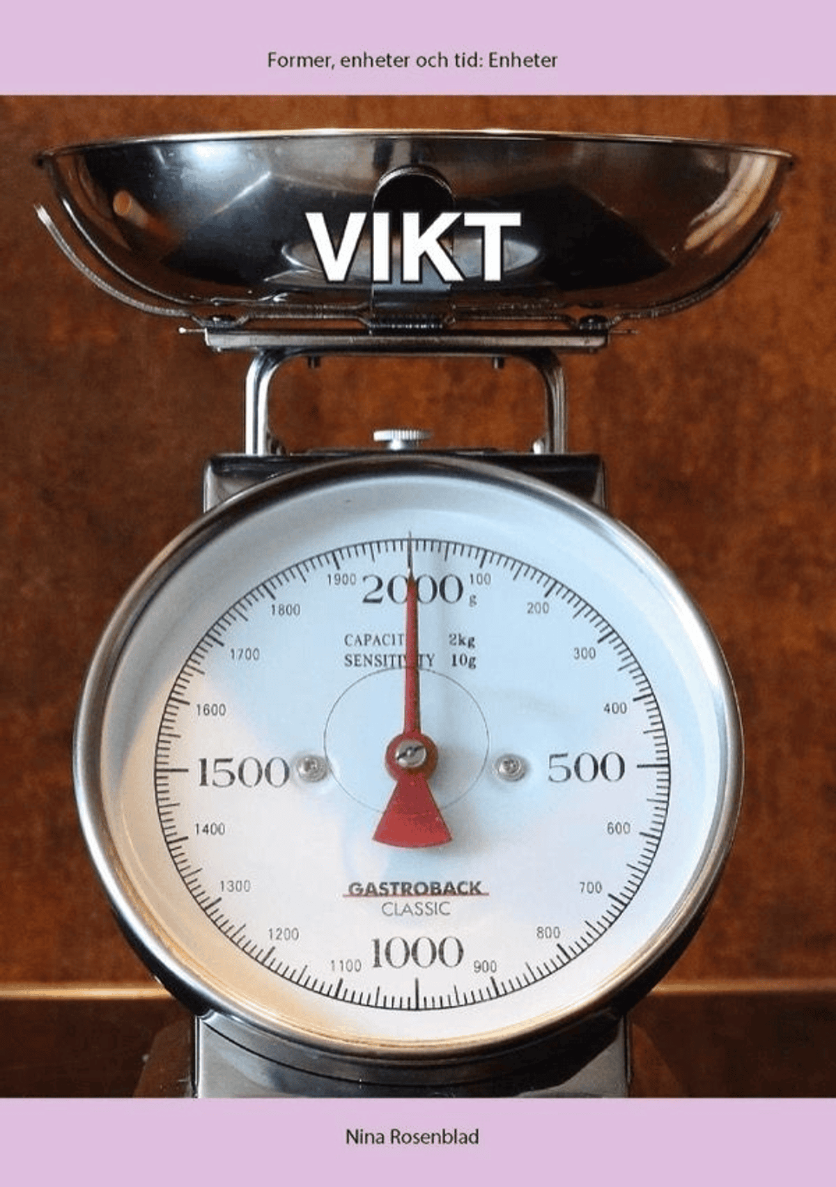 Rosenblad, Enheter: Vikt | Prisma verkkokauppa