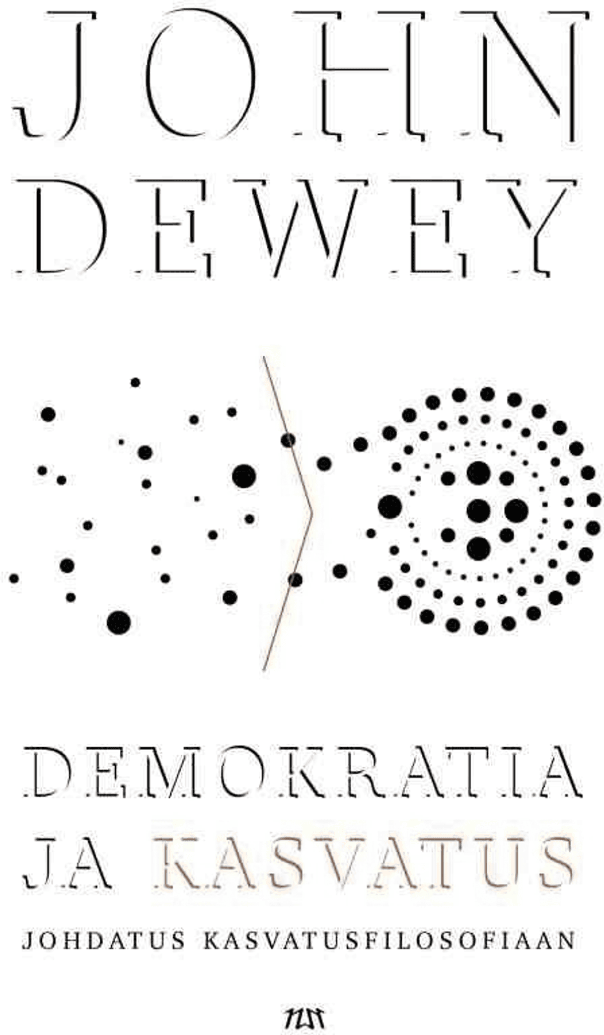 Dewey, Demokratia ja kasvatus | Prisma verkkokauppa