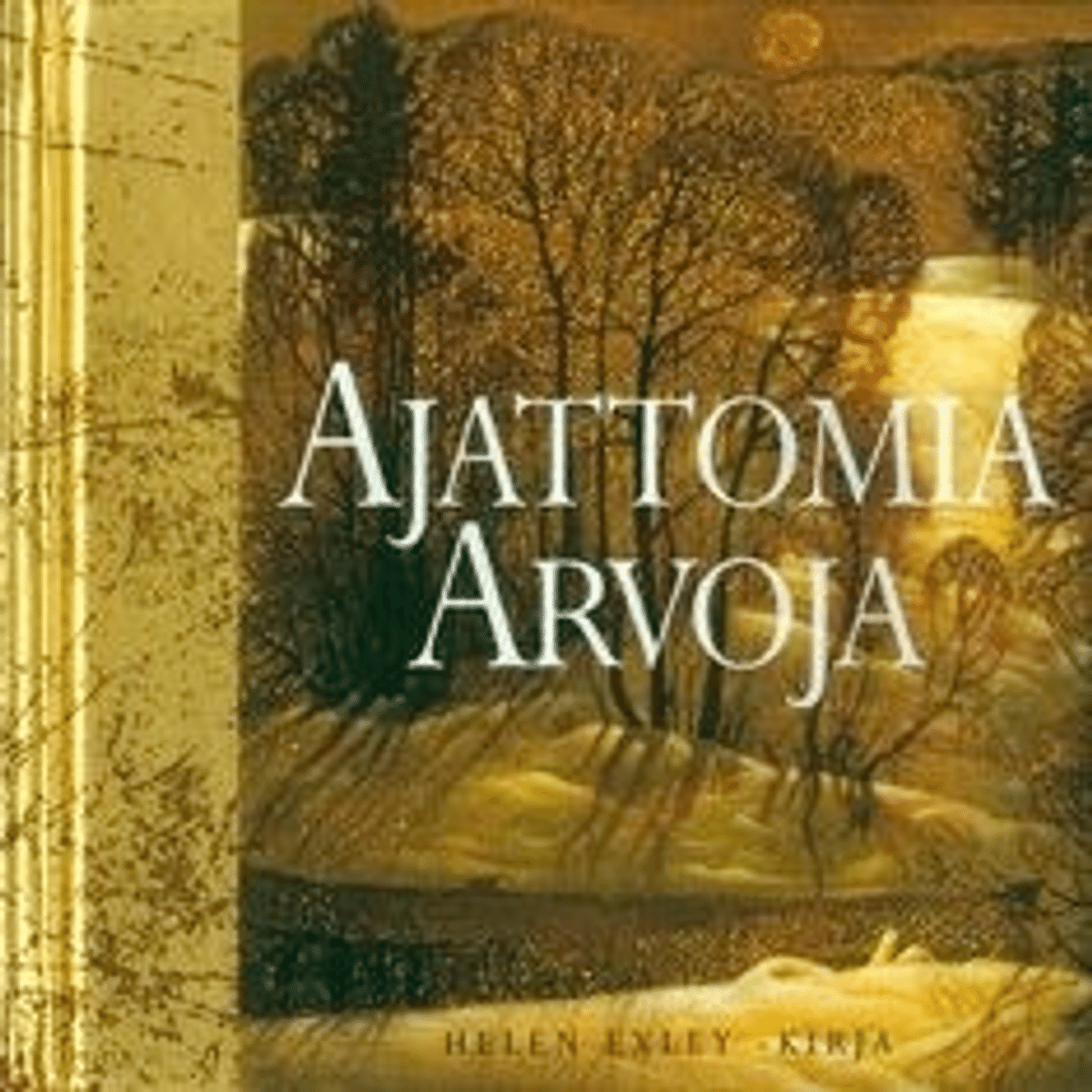 Ajattomia arvoja | Prisma verkkokauppa