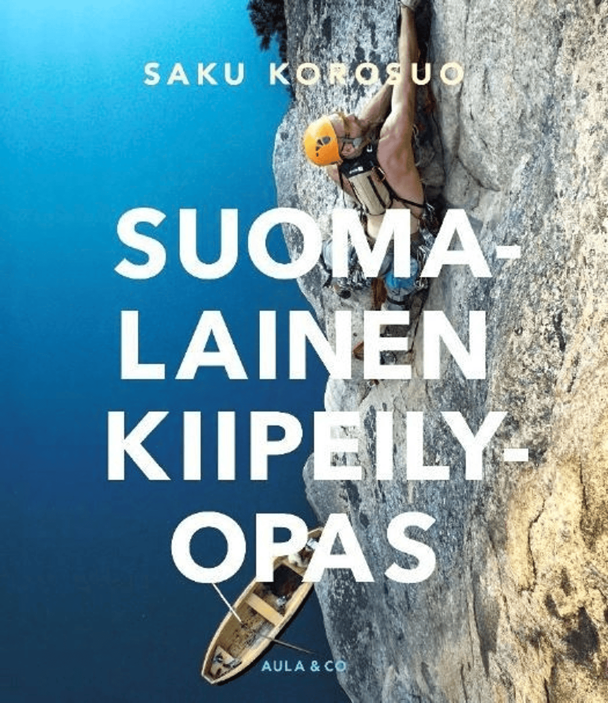 Korosuo, Suomalainen kiipeilyopas | Prisma verkkokauppa