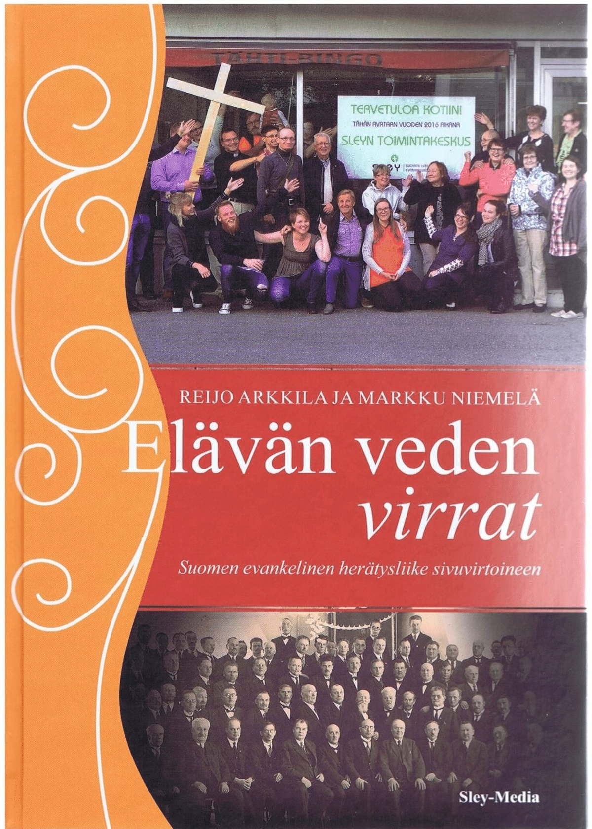Arkkila, Elävän veden virrat - Suomen evankelinen herätysliike ...