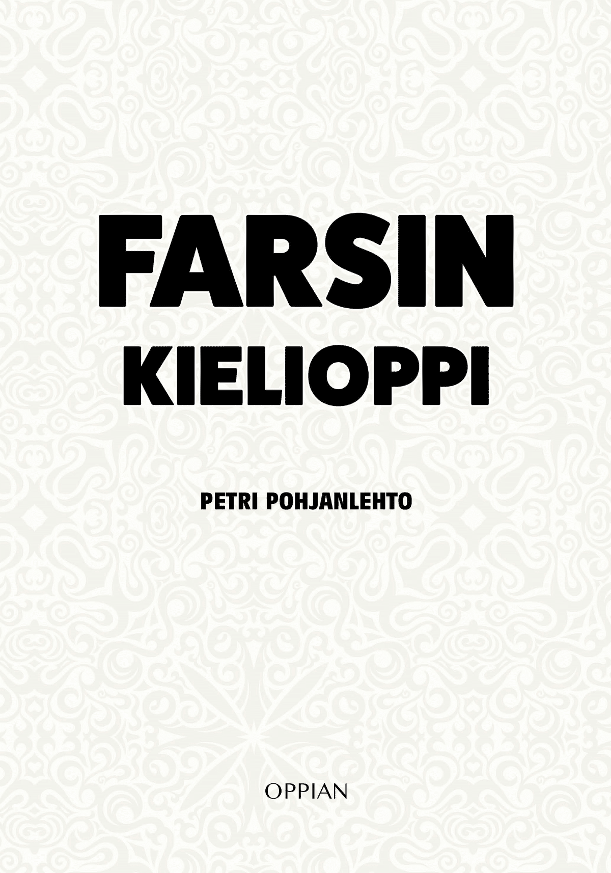Pohjanlehto, Farsin kielioppi | Prisma verkkokauppa