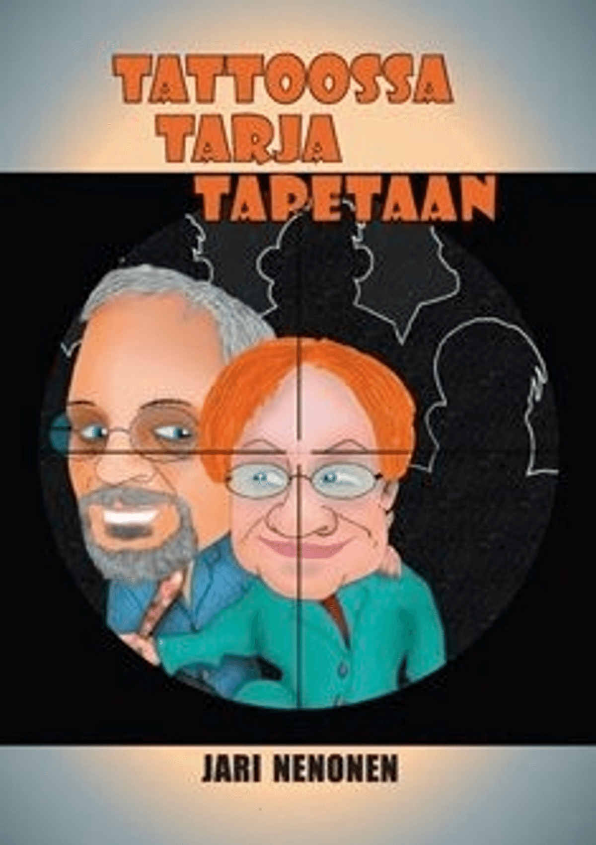 Nenonen, Tattoossa Tarja tapetaan | Prisma verkkokauppa