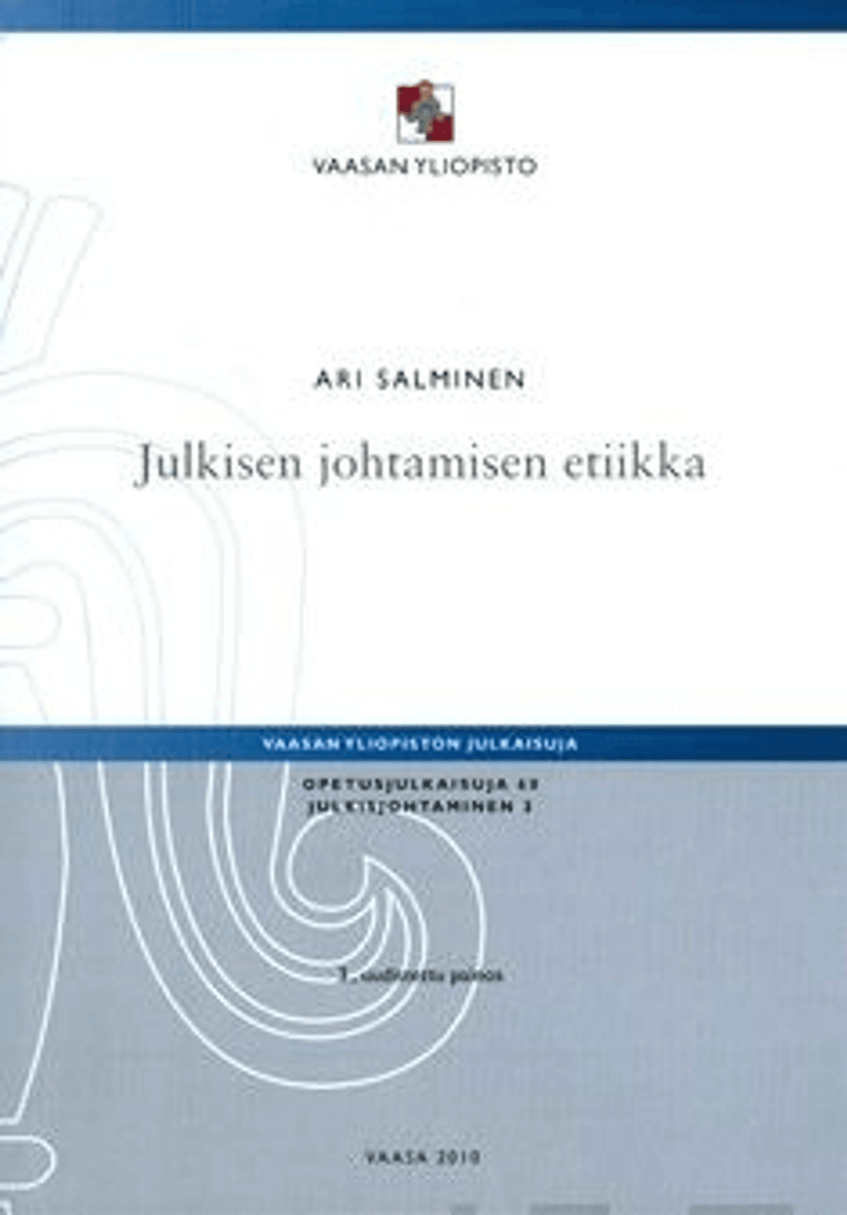 Julkisen johtamisen etiikka | Prisma verkkokauppa
