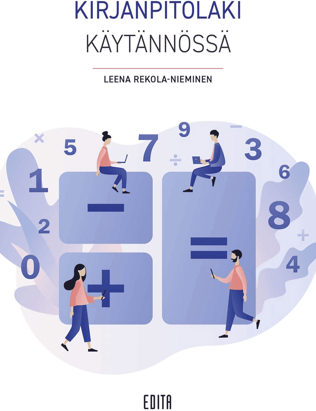 Rekola-Nieminen, Kirjanpitolaki käytännössä | Prisma verkkokauppa