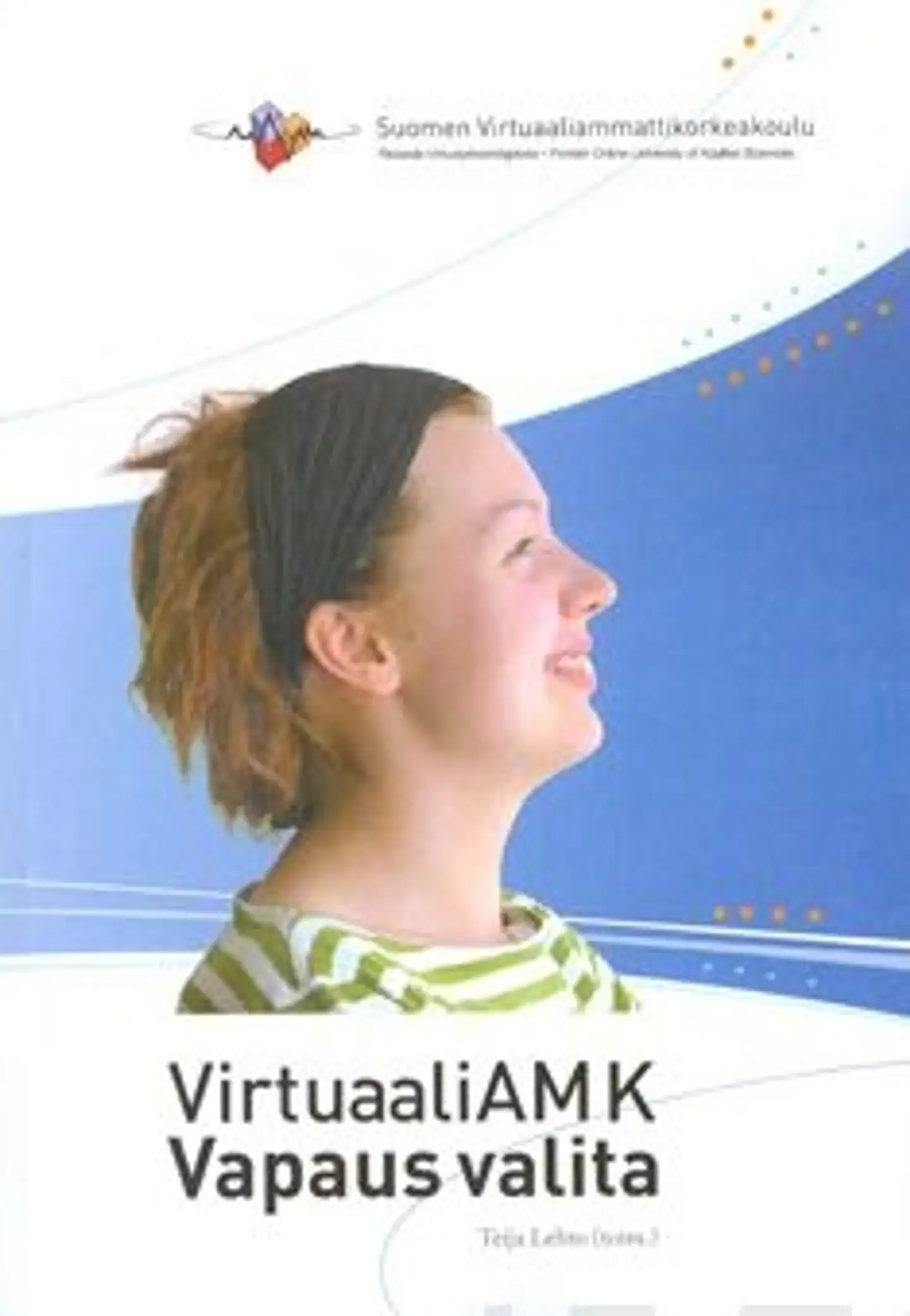VirtuaaliAMK - vapaus valita | Prisma.fi-verkkokauppa