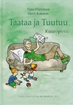 Härkönen, Taataa ja Tuutuu (selkokielinen) - kuuropieru | Prisma ...