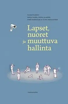 Lapset, nuoret ja muuttuva hallinta | Prisma verkkokauppa